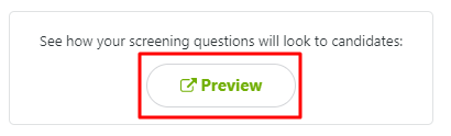 How to do I preview Screening Questions